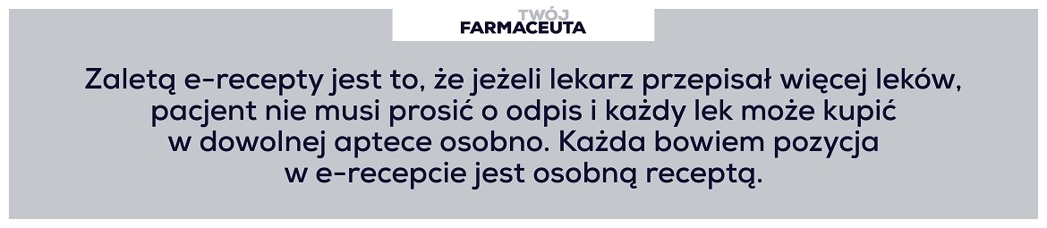 E-recepta - co powinien o niej wiedzieć każdy Pacjent - Twój Farmaceuta